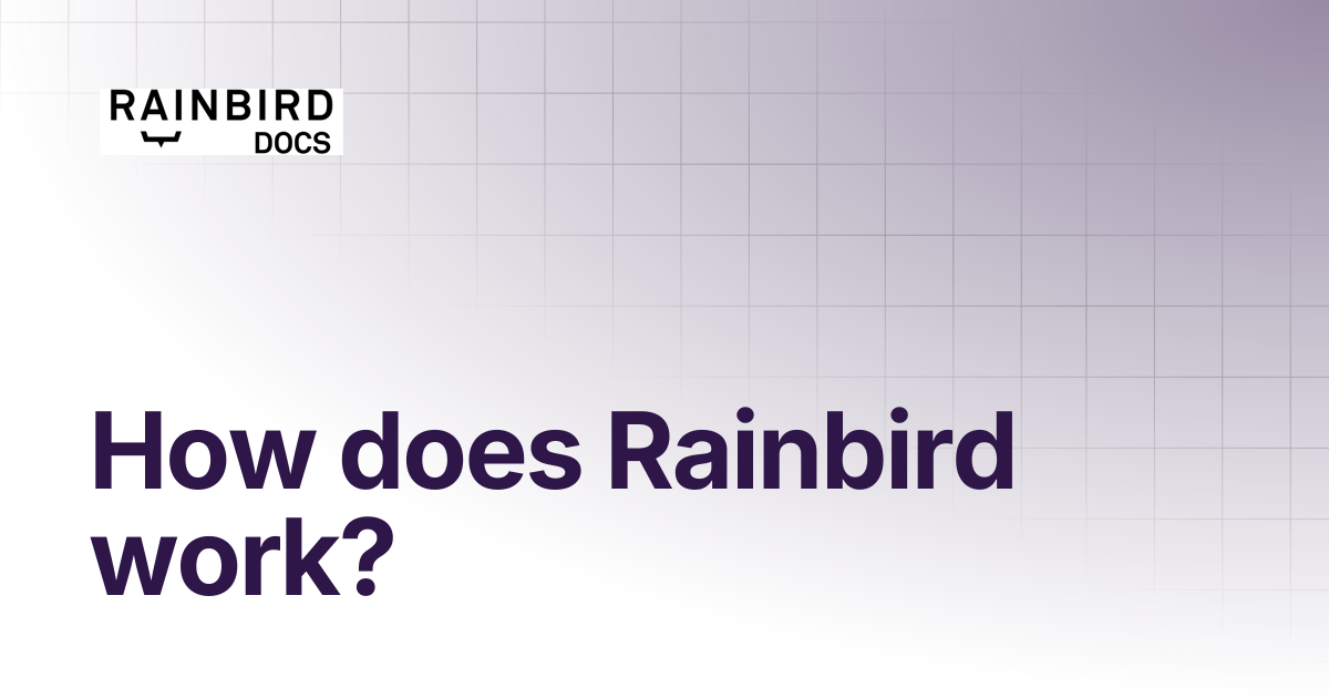 How does Rainbird work? | Rainbird