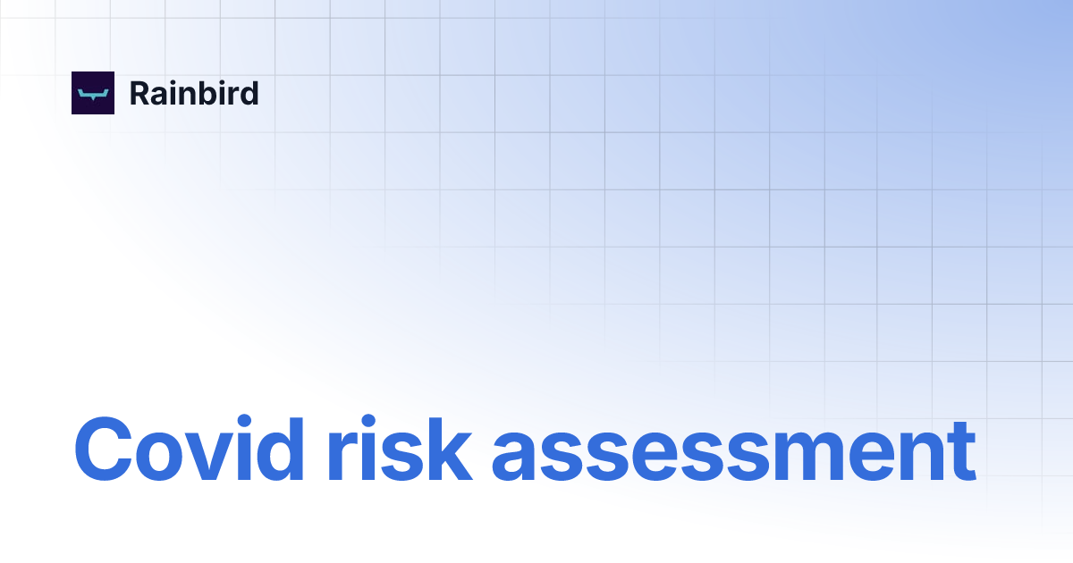 Covid risk assessment | Rainbird